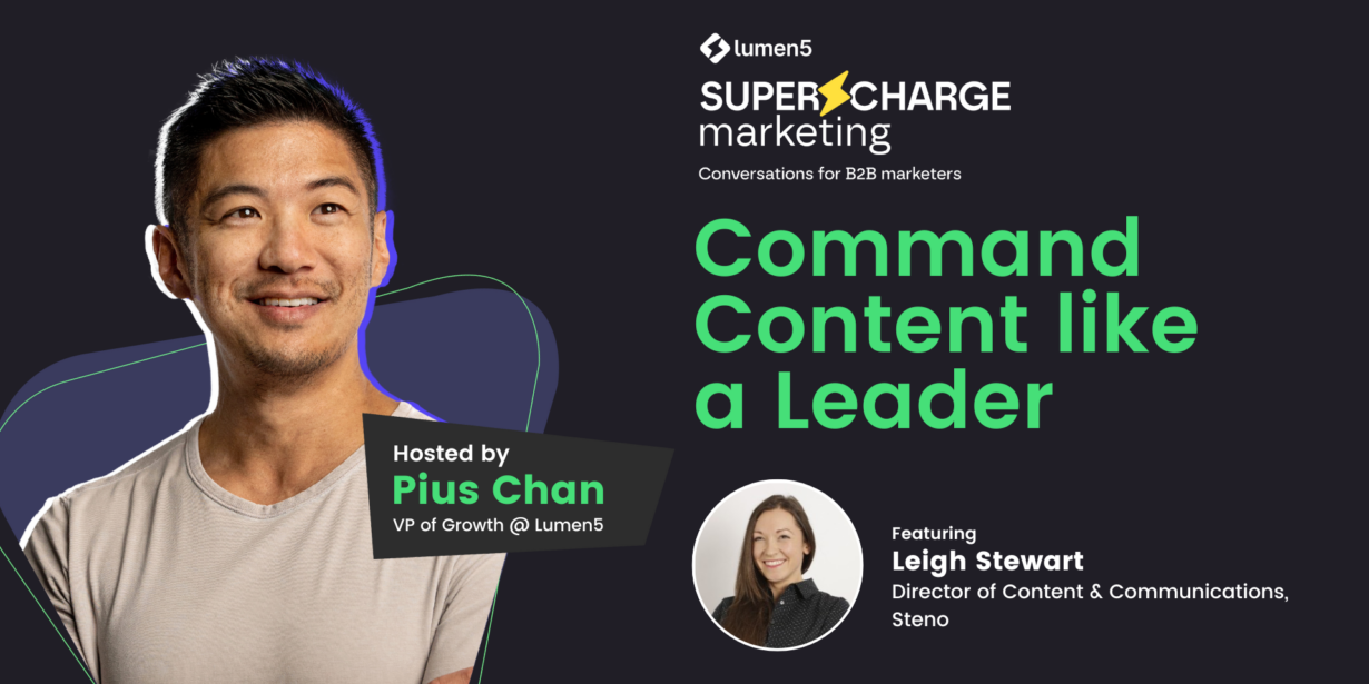 Command Content like a Leader: What AI Means for Marketers - Lumen5 Learning Center